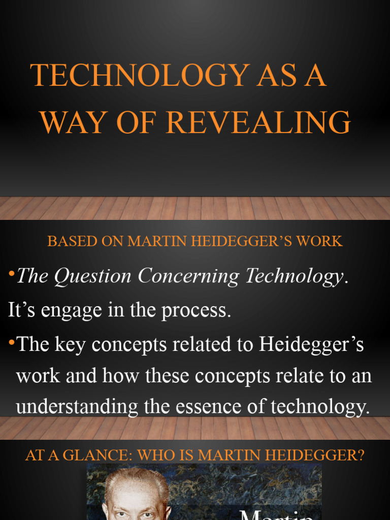 Technology As A Way of Revealing | PDF | Martin Heidegger | German ...
