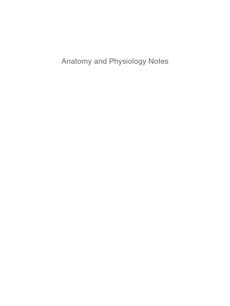 Anatomy and Physiology Notes | PDF | Epithelium | Cell Membrane