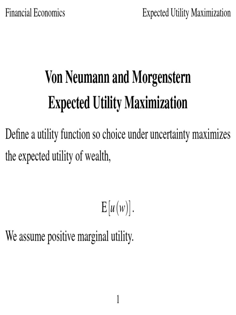 Expected Utility Maximization Pdf Utility Microeconomics