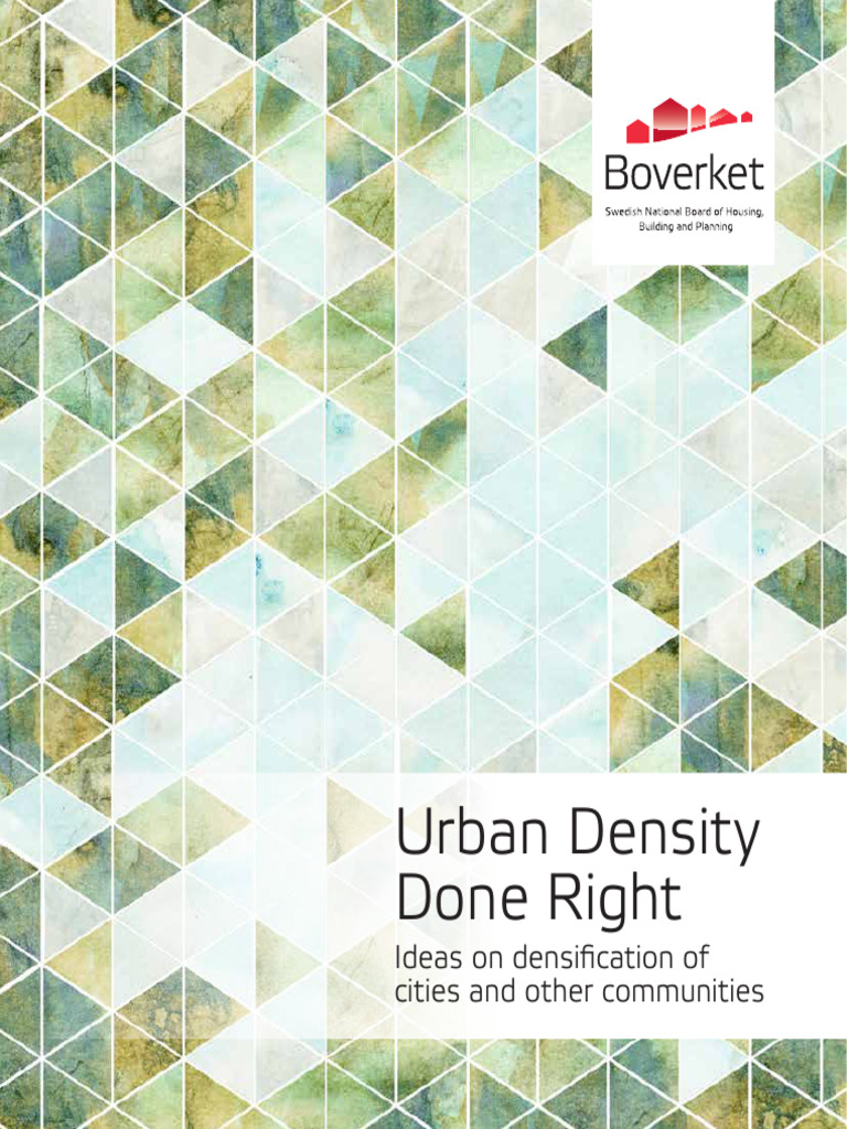 Urban Density Done Right | PDF | Natural Environment | Public Transport