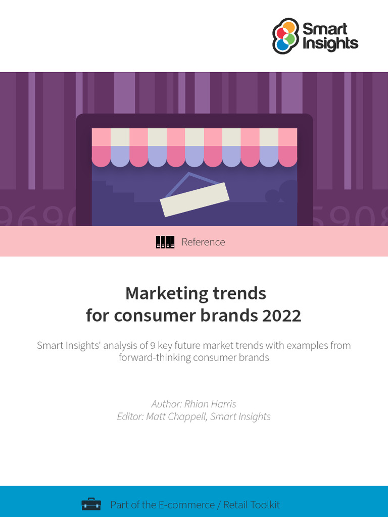 Consumer Branded Goods Marketing Trends Smart Insights | PDF