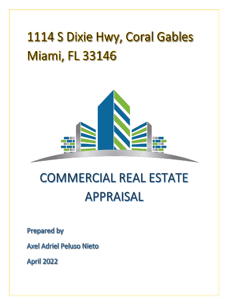 Commercial Real Estate Appraisal - 1114 S Dixie Hwy | PDF