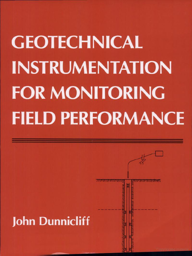 Dunnicliff - 1993 - Geotechnical Instrumentation For Monitoring Field Performance | PDF ...