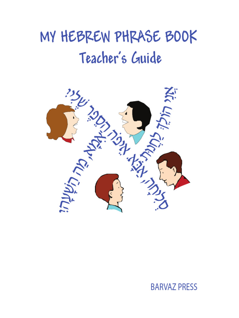 My Hebrew Phrase Book Aleph Teachers Guide | PDF | Hebrew Language | Word
