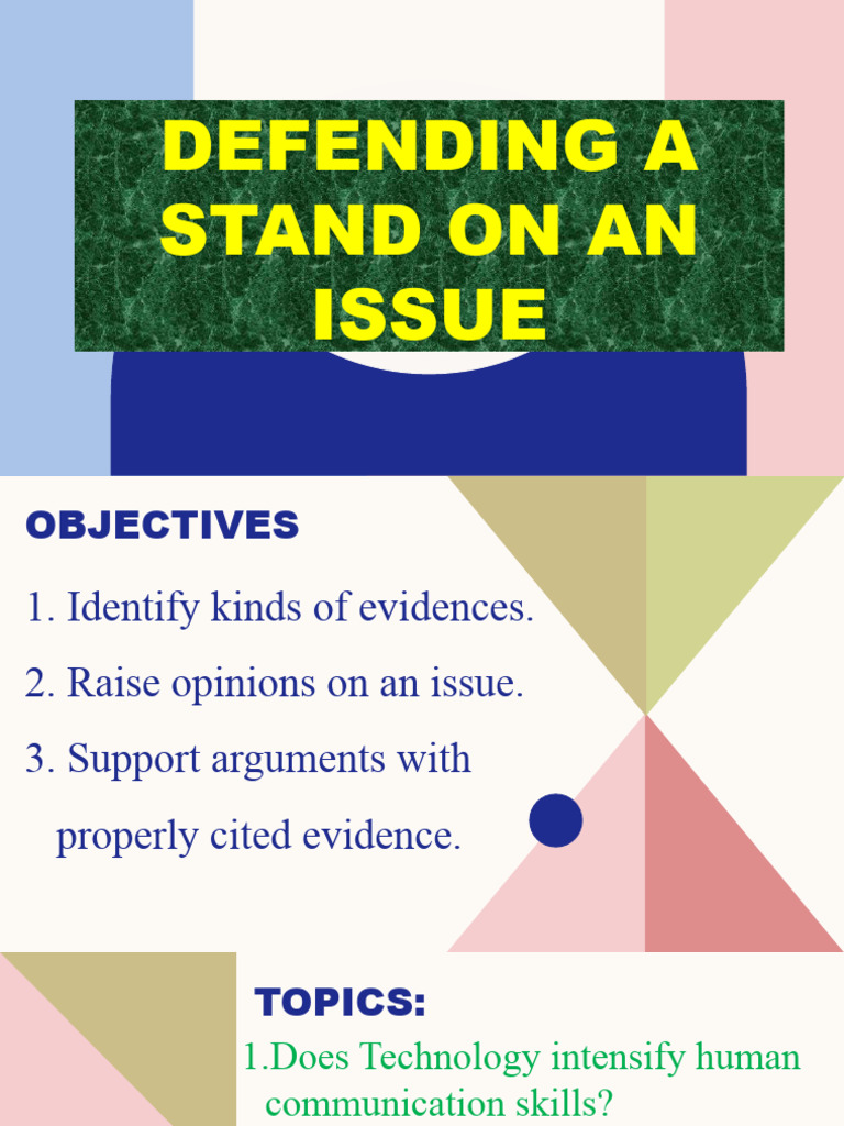Defending A Stand On An Issue | PDF | Evidence | Argument