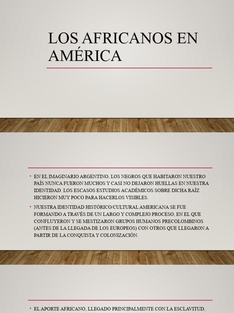 LOS AFRICANOS EN América | PDF | Esclavitud | África