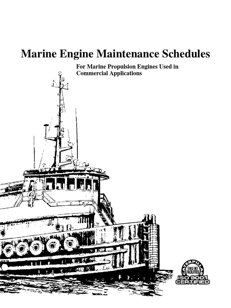 Marine Engine Maintenance Schedules LEXM6231-01 | PDF | Motor Oil ...