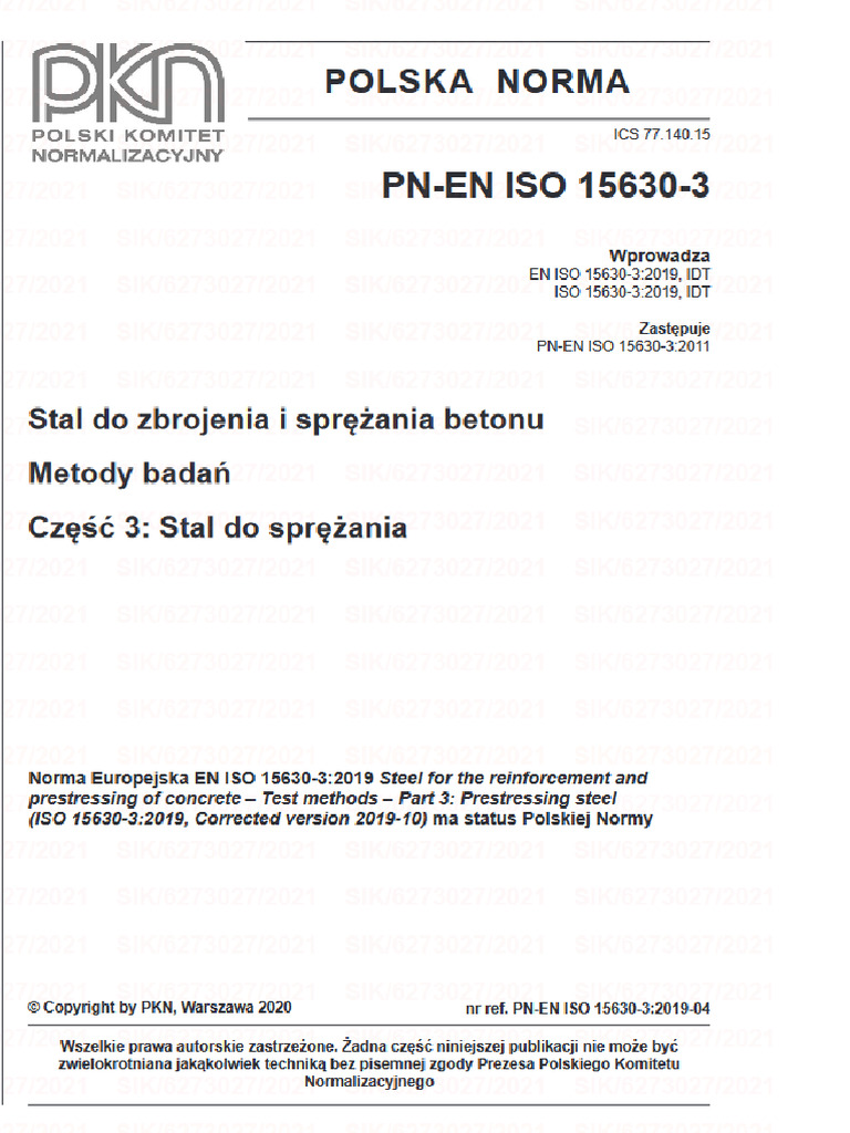 PN-En ISO 15630-3 Stal Do Zbrojenia I Sprężania Betonu. Metody Badań. Część 3 Stal Do Sprężania ...