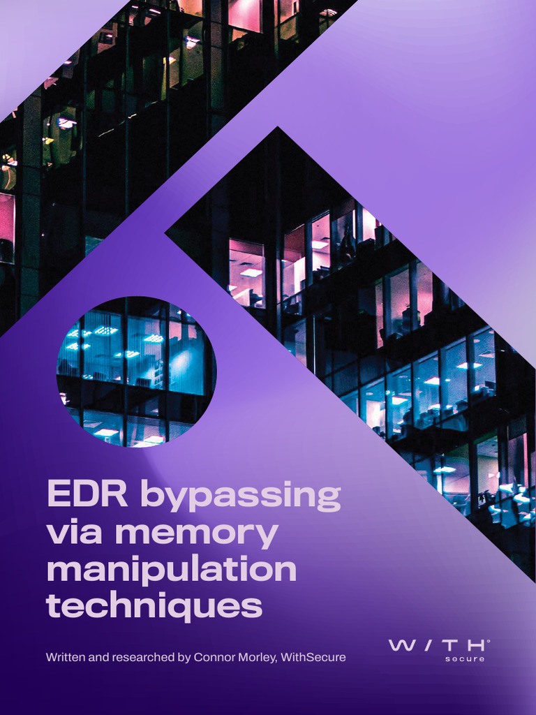 EDR Bypassing Via Memory Manipulation Techniques | PDF | Malware ... EDR Bypassing Via Memory Manipulation Techniques | PDF | Malware ...