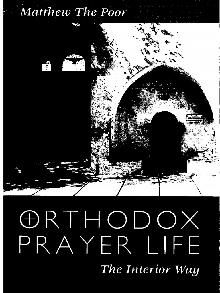 Orthodox Prayer Life | PDF | Prayer | Glory (Religion)