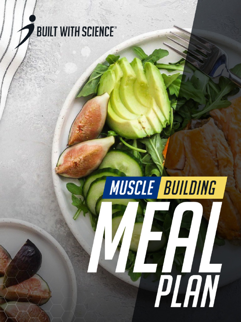 Built With Science Muscle Building Meal Plan PDF | PDF