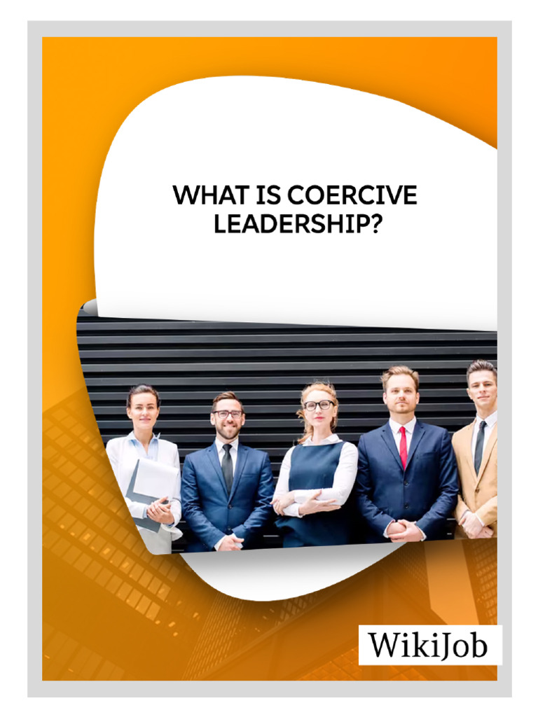 Coercive Leadership | PDF | Leadership | Employment