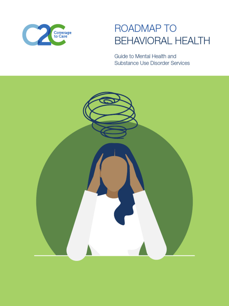 CMS 2022 C2C Roadmap To Behaviorial Health 8 5X11 English V16 508C ...