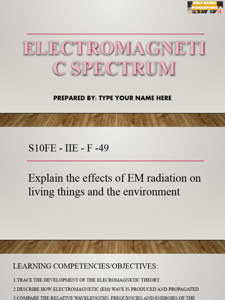 G10 Science Q2 - W5 - Effects of Electromagnetic | PDF | Electromagnetic Spectrum ...