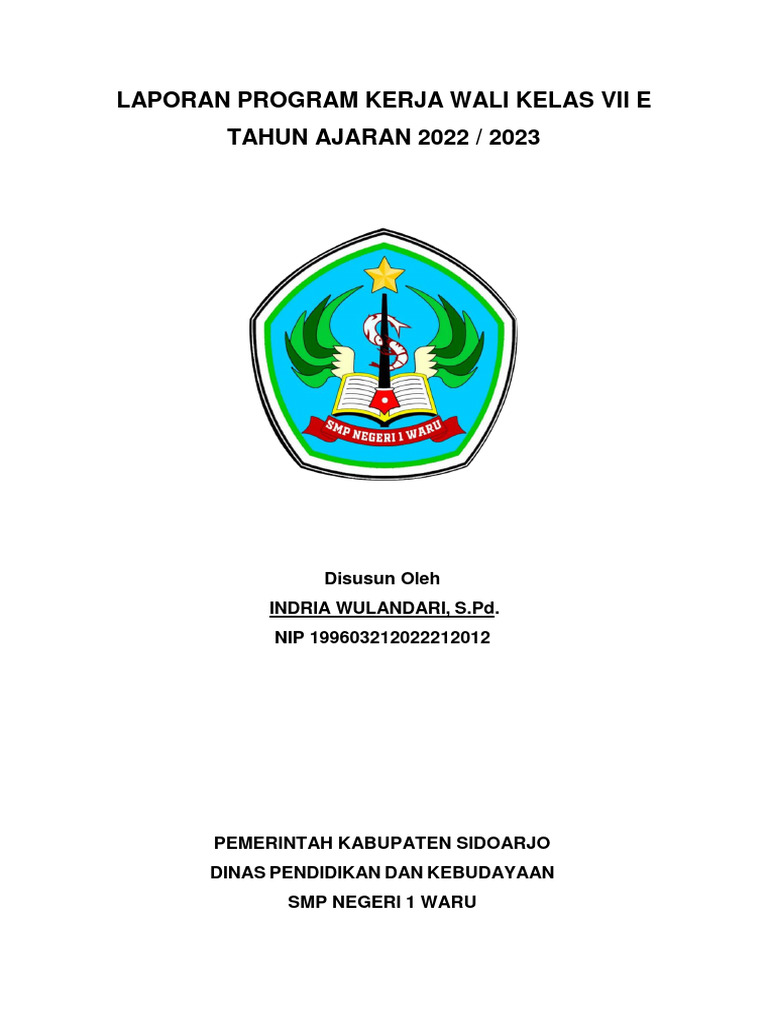 LAPORAN Program Kerja Wali Kelas INDRI TTD BU NENY 7E | PDF