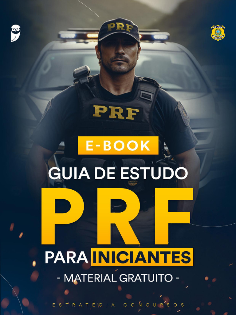 Guia de Estudos PRF para INICIANTES 1 | PDF | Polícia