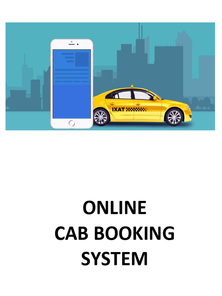 Online Cab Bookiing Report | PDF | Internet | Databases