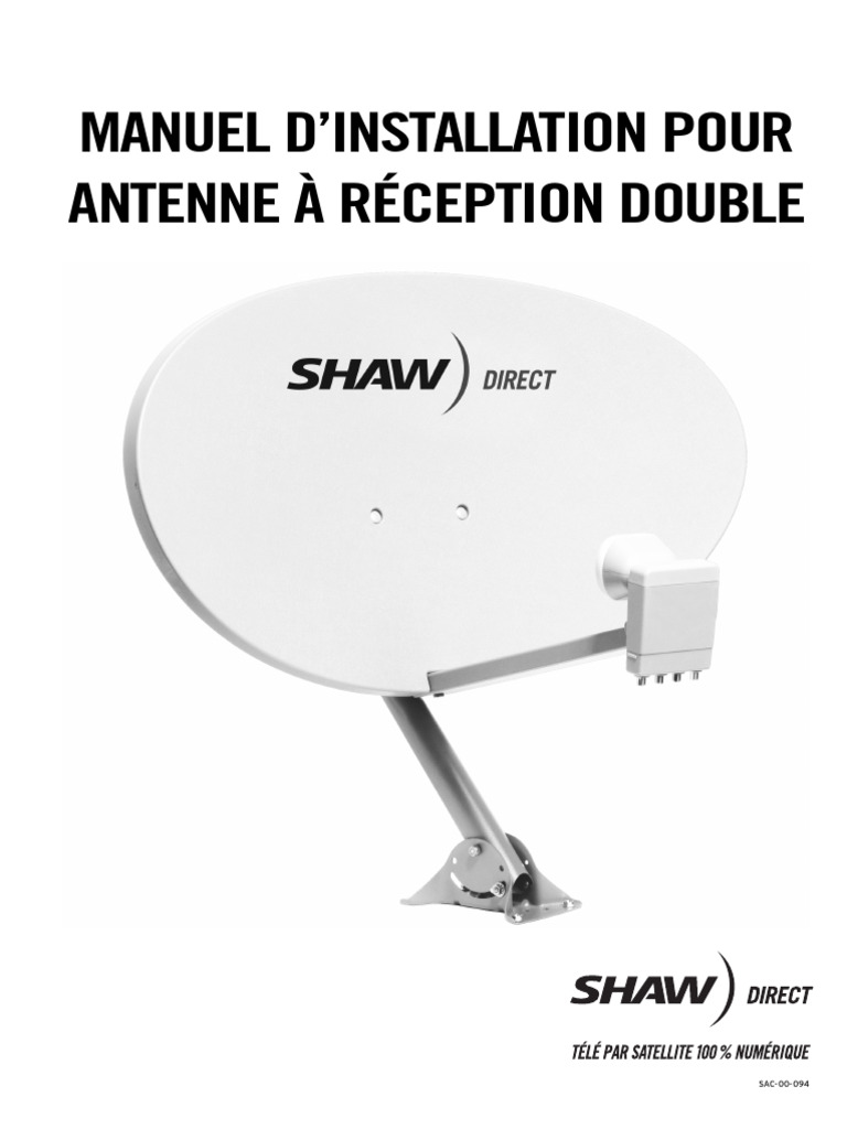 Installation de l'antenne Shaw Direct | PDF | Antenne (Radio ...