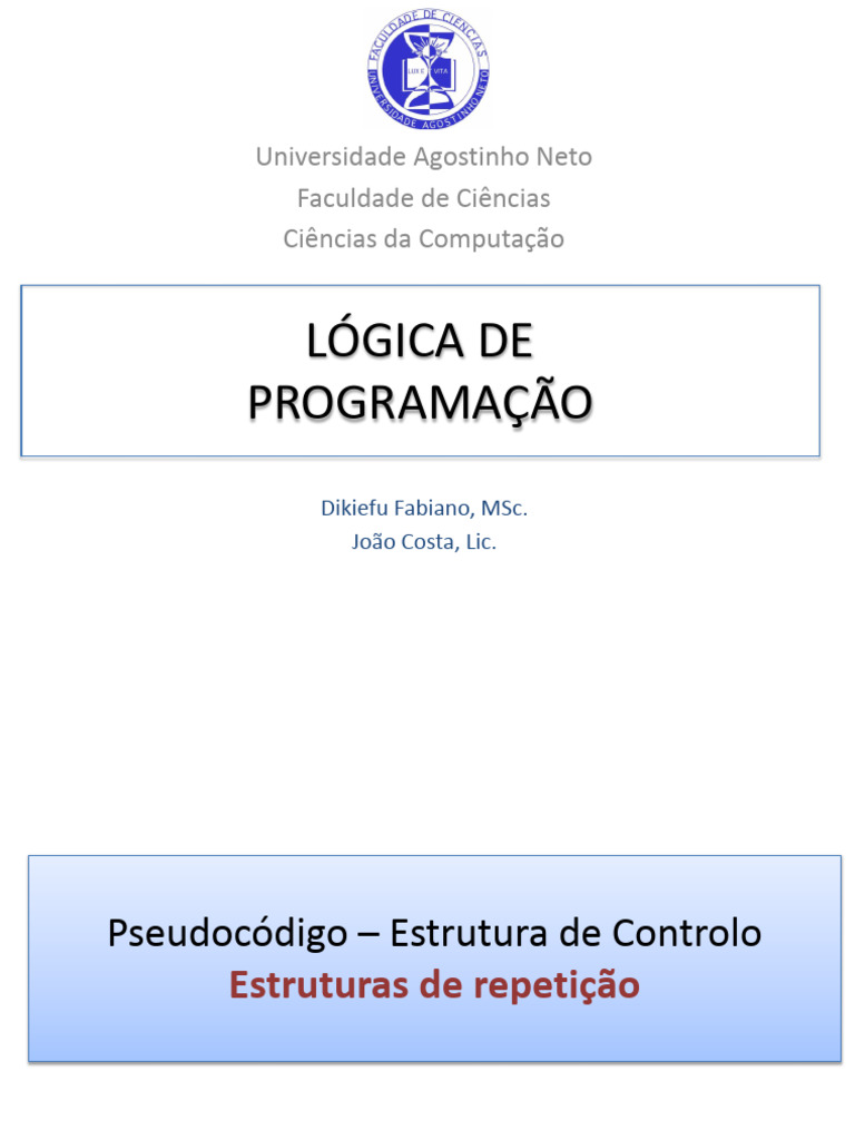 Pseudocódigo - Estruturas de Repetição | PDF | Algoritmos | Engenharia ...