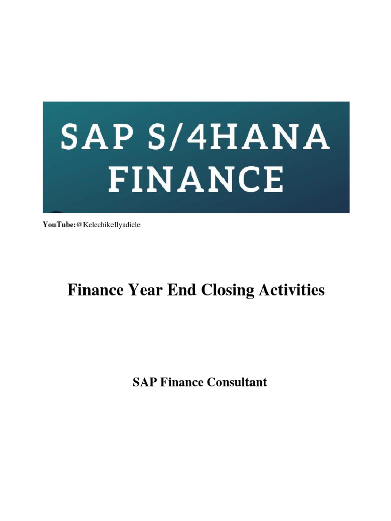 Finance Year End Closing Activities | PDF | Deferral | Accounts Payable