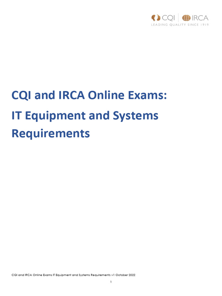 CQI and IRCA Online Exams IT Equipment and Systems Requirements PDF ... CQI and IRCA Online Exams IT Equipment and Systems Requirements PDF ...