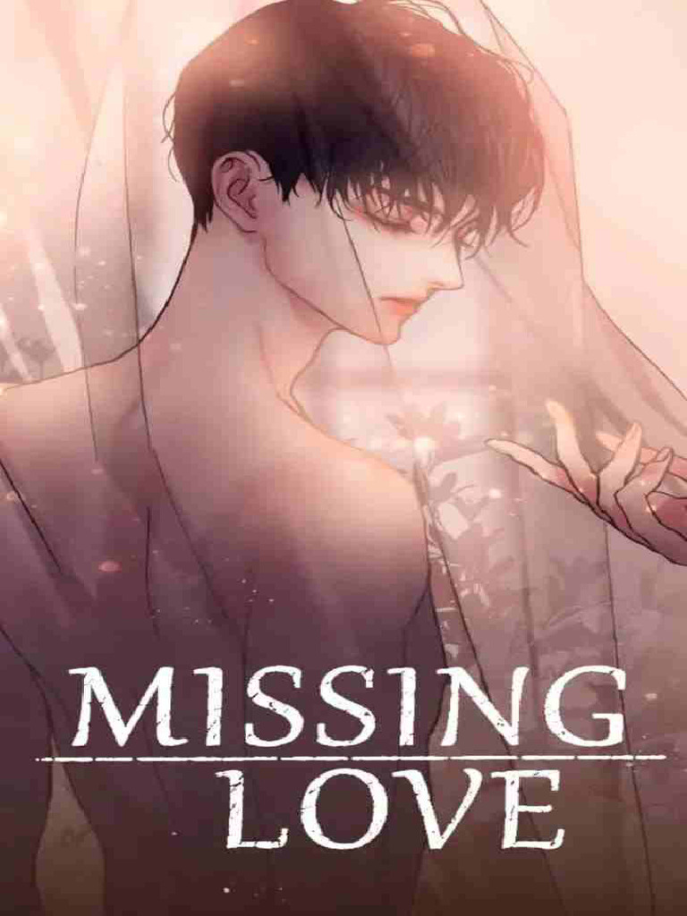 (01-10) Missing Love | PDF