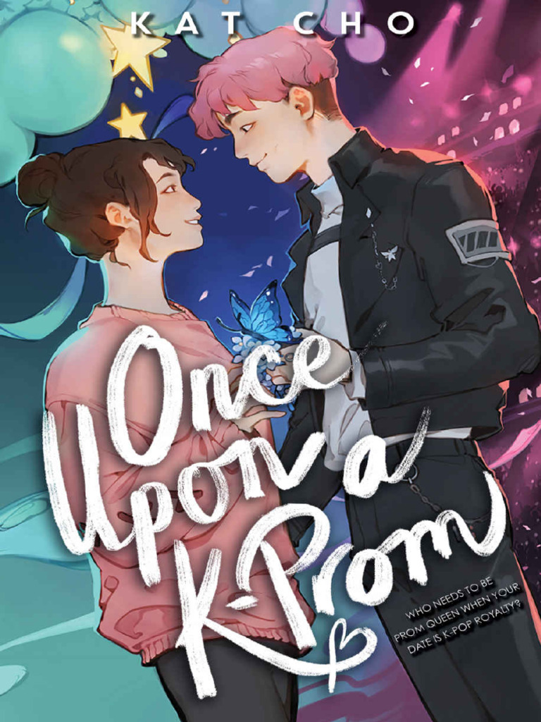 Once Upon A K-Prom - Kat Cho | PDF