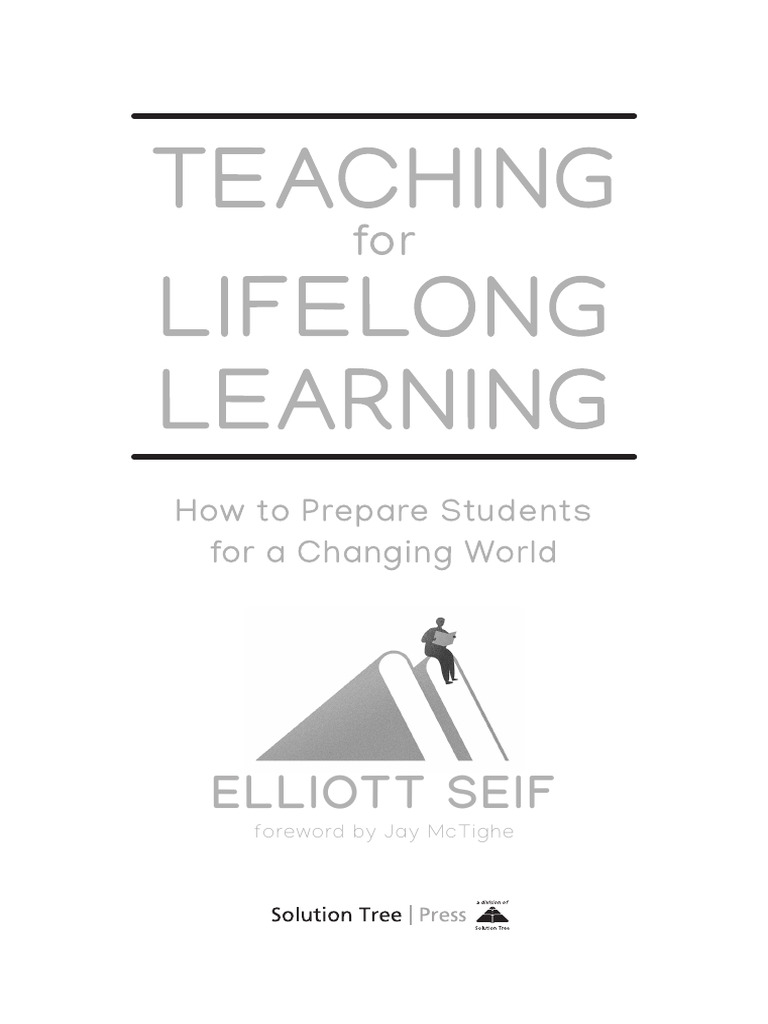 Teaching For Lifelong Learning | PDF | Learning | Project Based Learning Teaching For Lifelong Learning | PDF | Learning | Project Based Learning