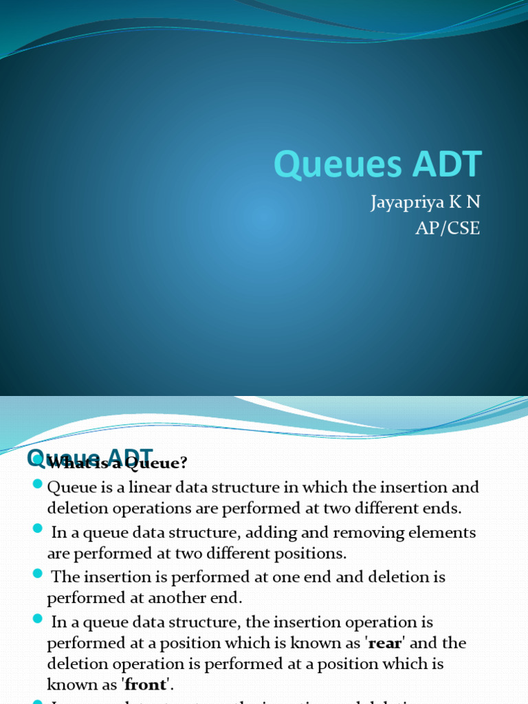 Queues ADT | PDF | Queue (Abstract Data Type) | Computer Data Queues ADT | PDF | Queue (Abstract Data Type) | Computer Data