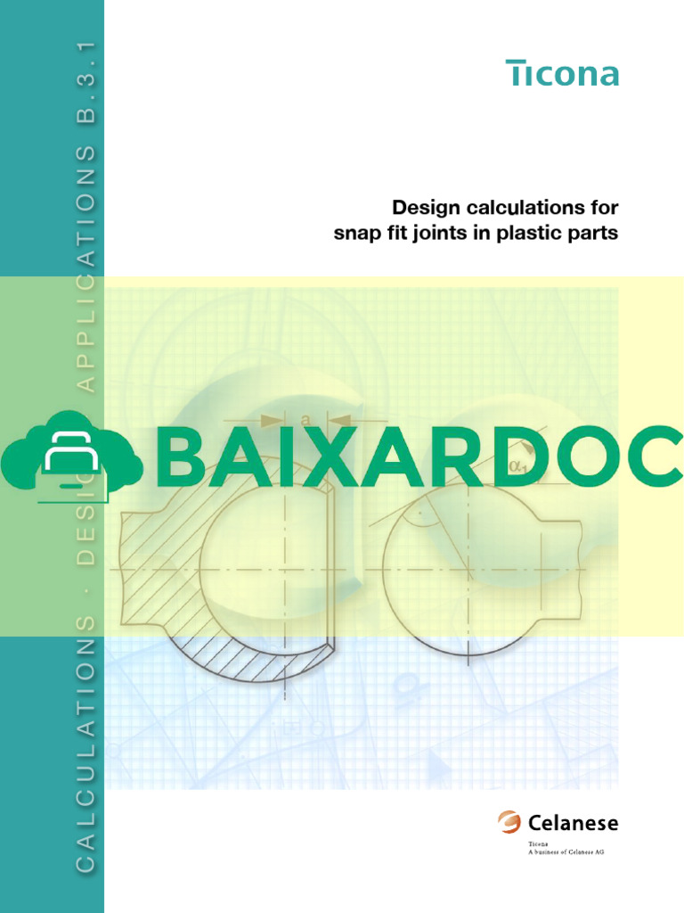 Design Calculation For Snap Joints in Plastic Parts - ticoNA | PDF ...
