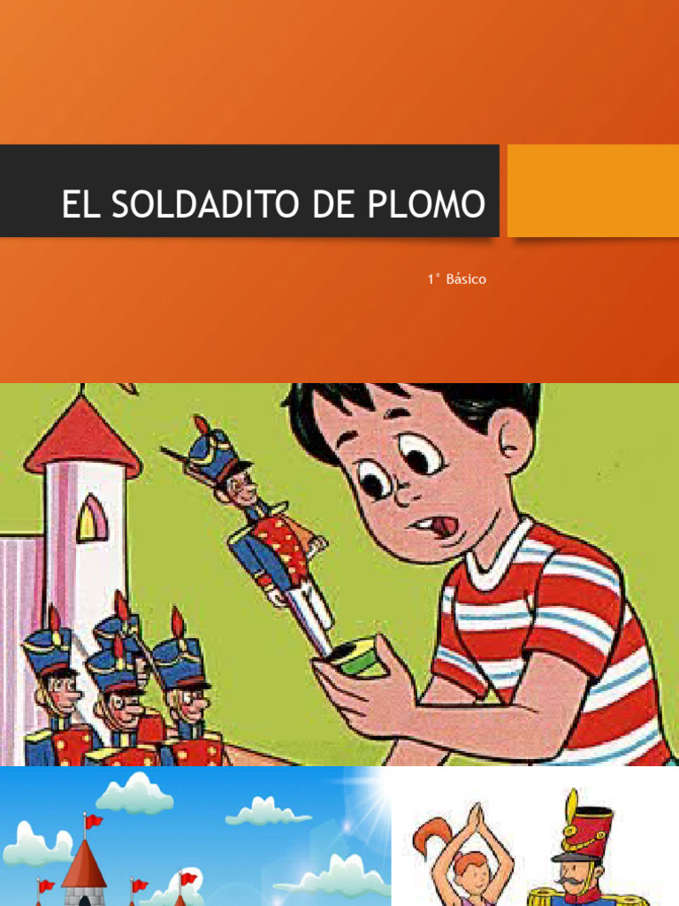 Soldadito de Plomo para 1° Básico | PDF