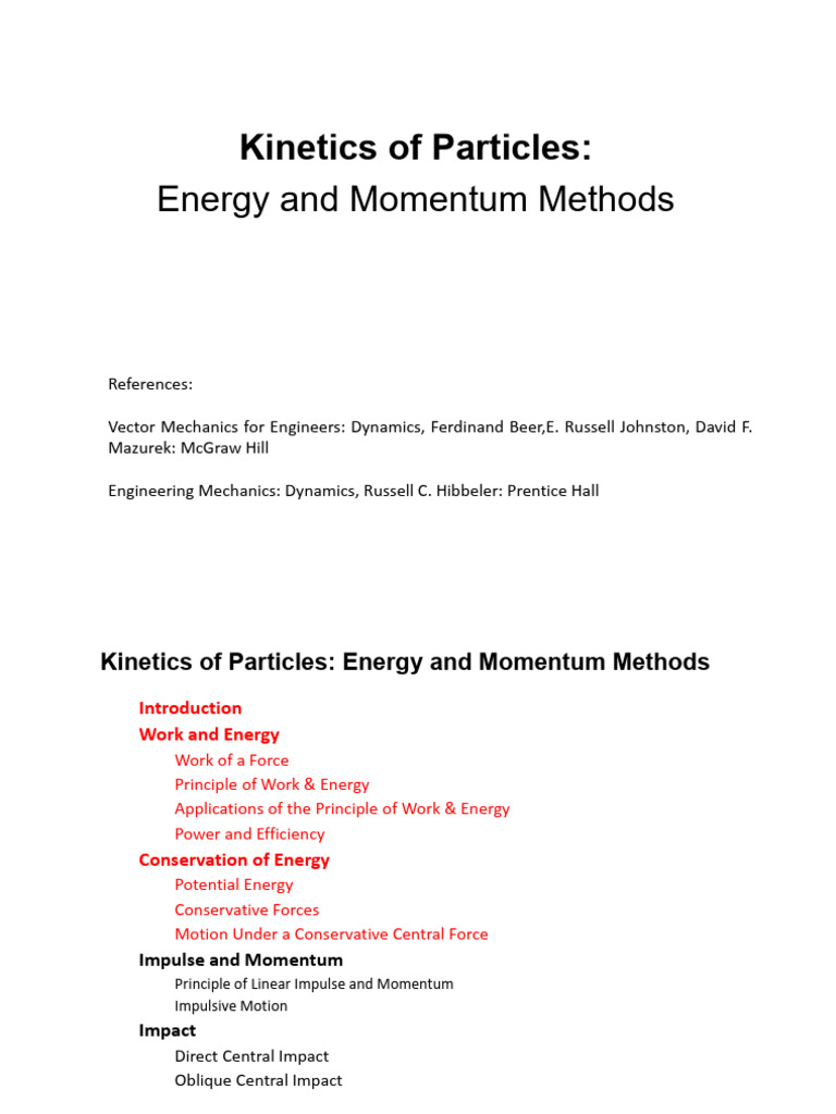 Ch03 Kinetics of Particles - Energy&Momentum Methods - Part 1 ...