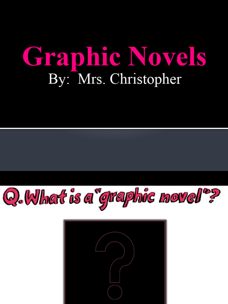 Graphic Novel Mrs Christopher Powerpoint | PDF | General Fiction