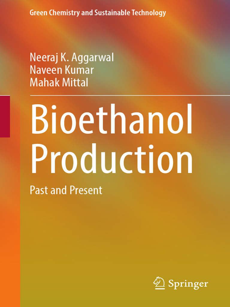 Bioethanol Production Past and Present | PDF | Biofuel | Cellulosic Ethanol