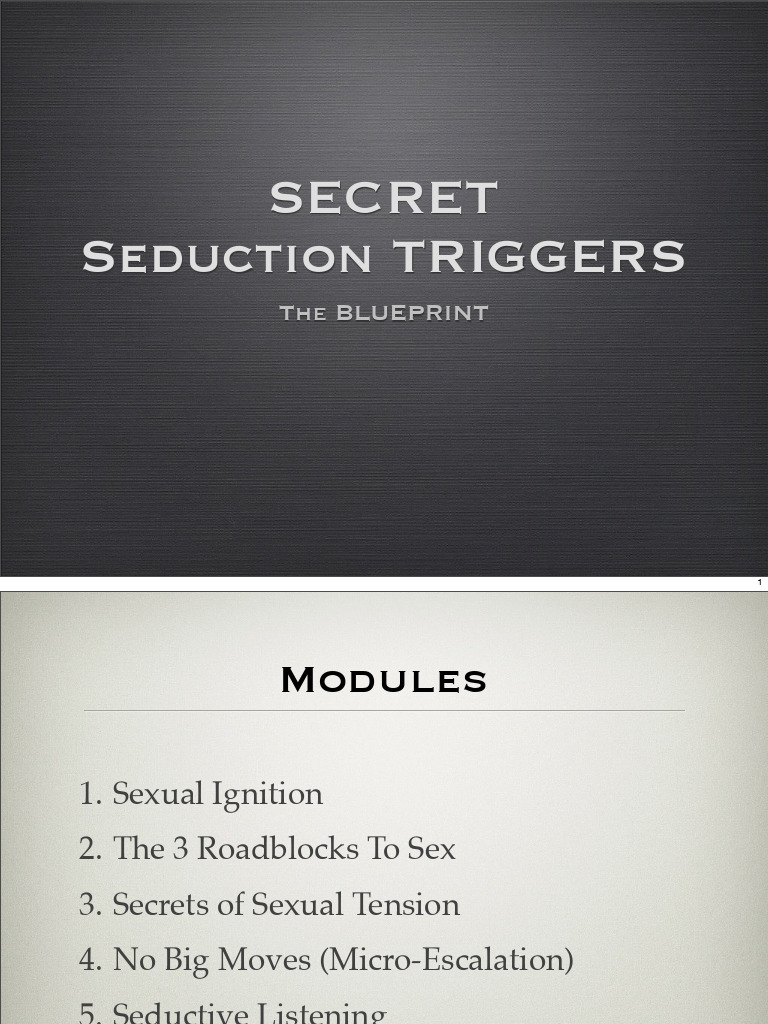 Secret Seduction Triggers Blueprint | PDF | Nonverbal Communication | Seduction