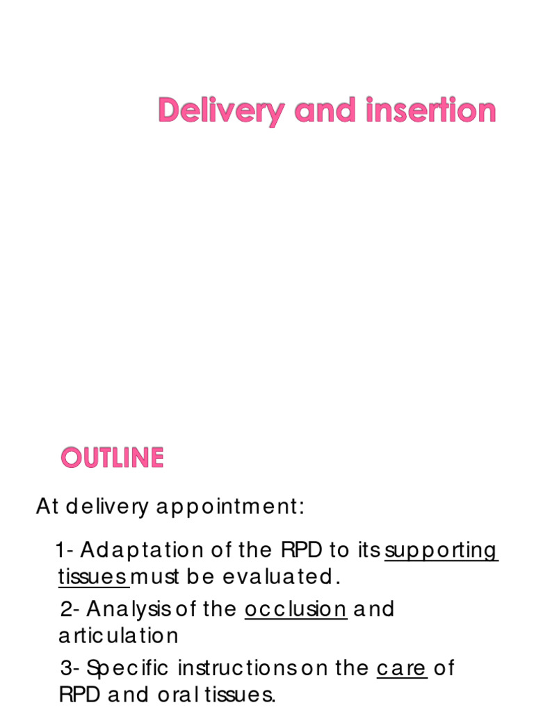 Delivering and Insertion | PDF | Dentistry Branches | Dental Anatomy