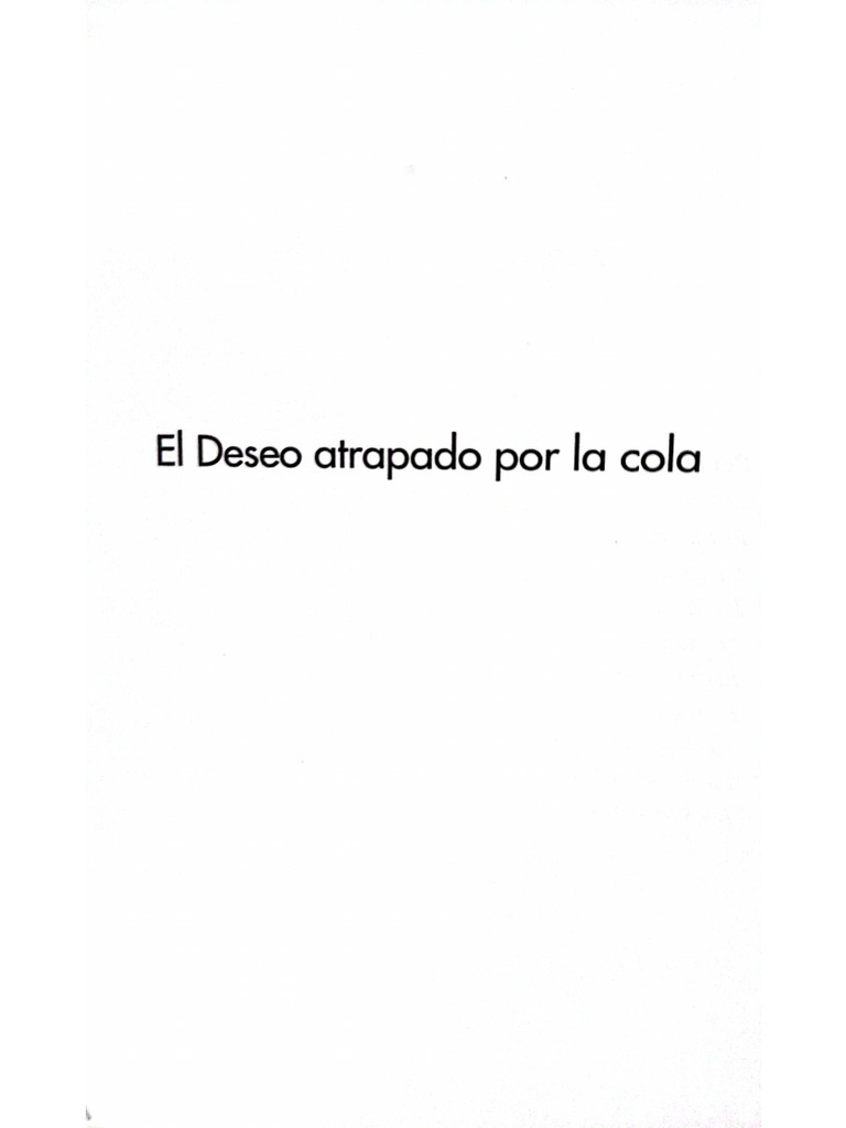 Pablo Picasso El Deseo Atrapado Por La Cola Pdf