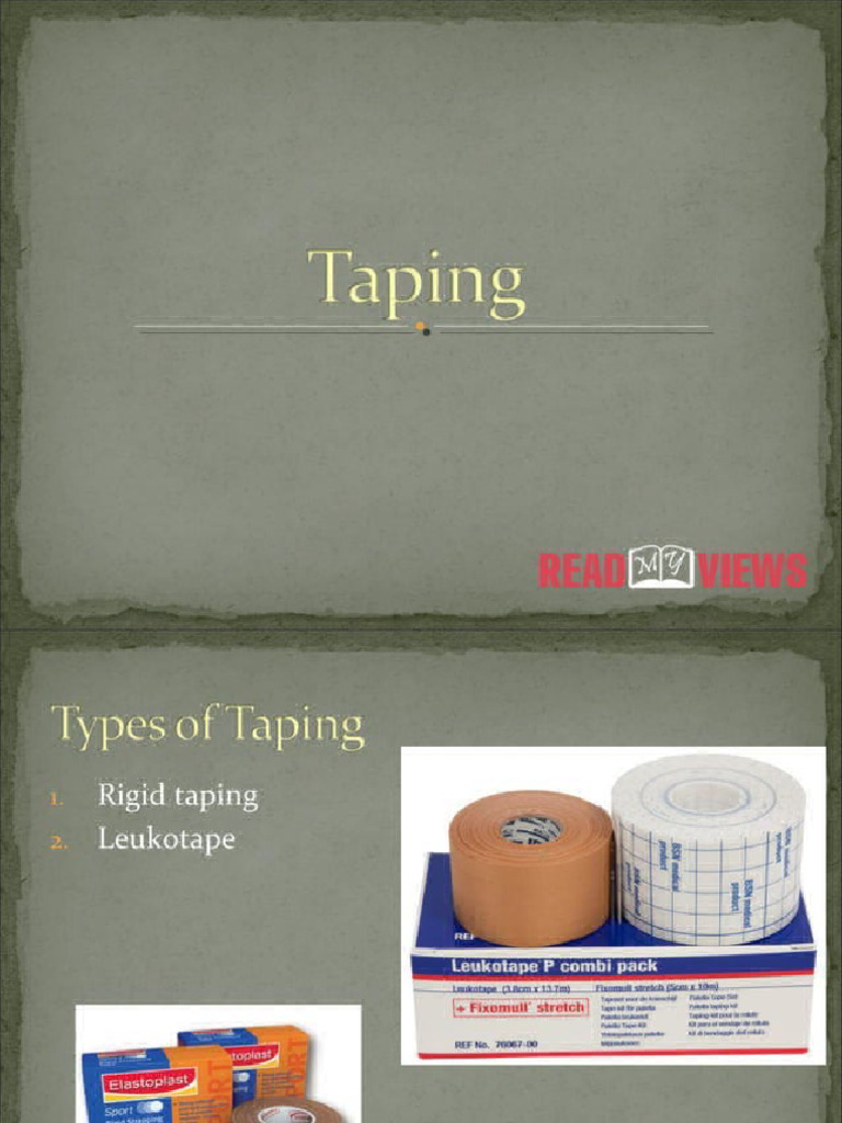 Taping in Physiotherapy | PDF