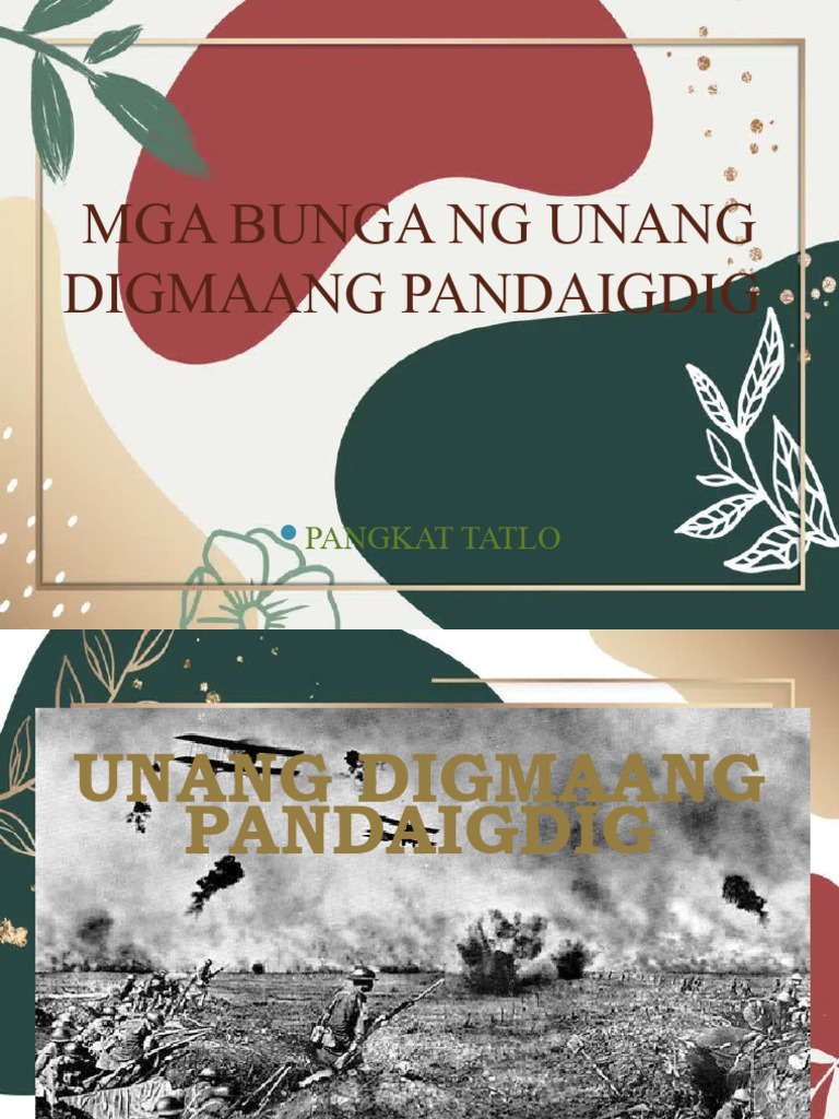 Mga Bunga NG Unang Digmaang Pandaigdig | PDF
