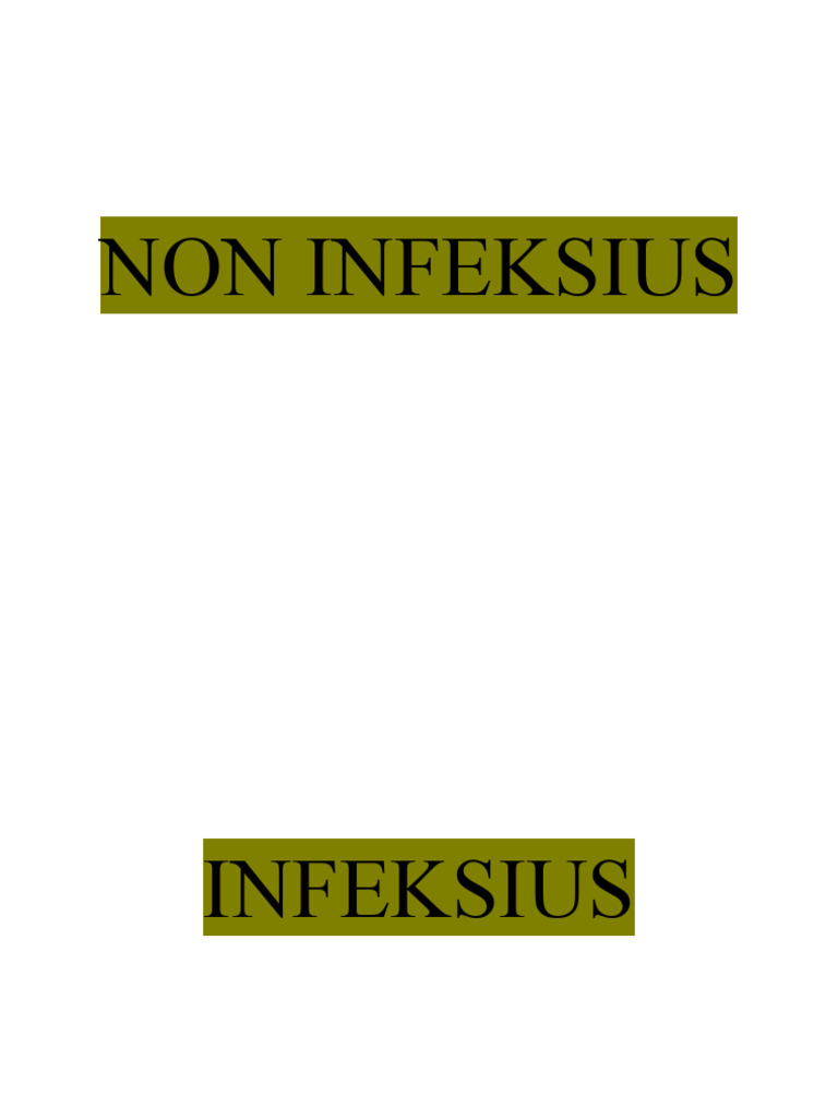Non Infeksius Dan Infeksius | PDF