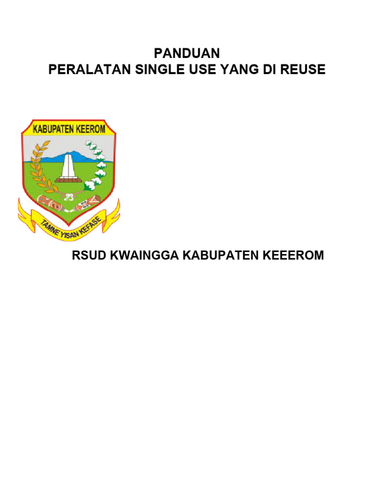 Edit PANDUAN PERALATAN SINGLE USE YANG DI REUSE | PDF