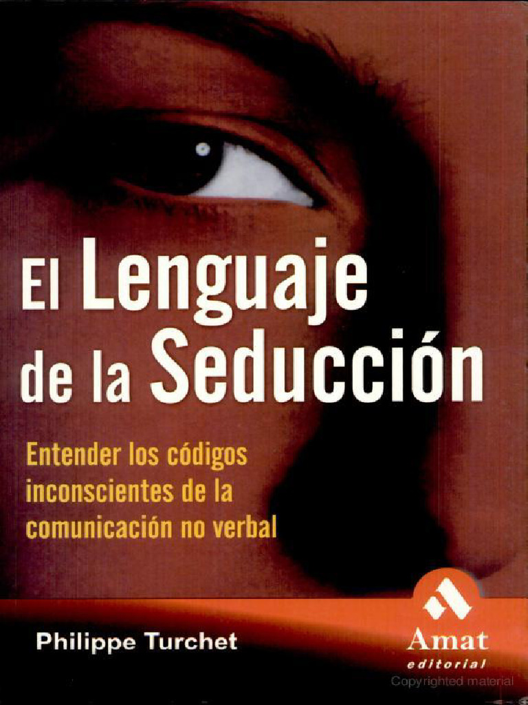 L7 - Philippe Turchet - El Lenguaje de La Seducción | PDF
