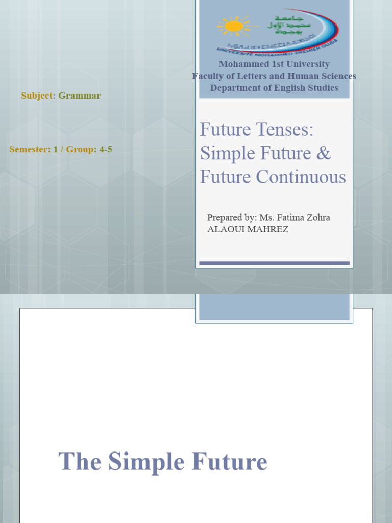Future Tenses Simple Suture Future Continuous | PDF | Linguistics | Grammar