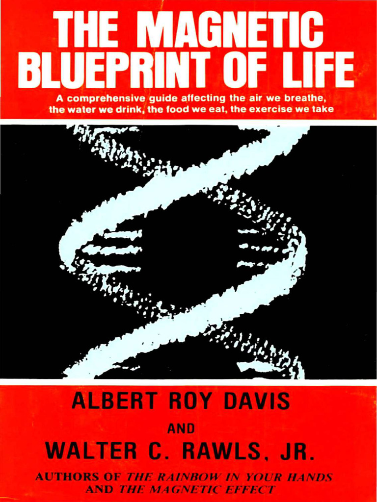 The Magnetic Blueprint of Life | PDF | Science | Evolution