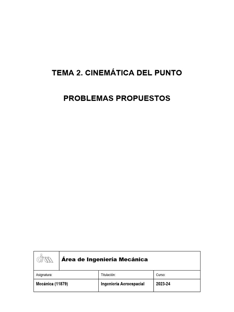 Tema 2 Problemas Propuestos - Enunciados - Soluciones | PDF | Aceleración | Velocidad