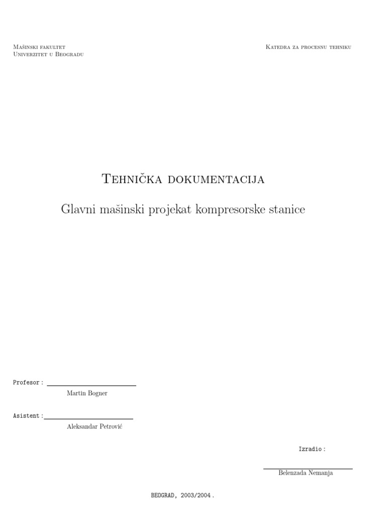 Tehni Cka Dokumentacija Glavni Ma Sinski Projekat Kompresorske Stanice | PDF