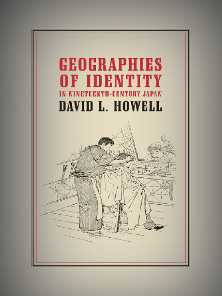 Geographies of Identity in Nineteenth-Century Japan | PDF | Identity ...