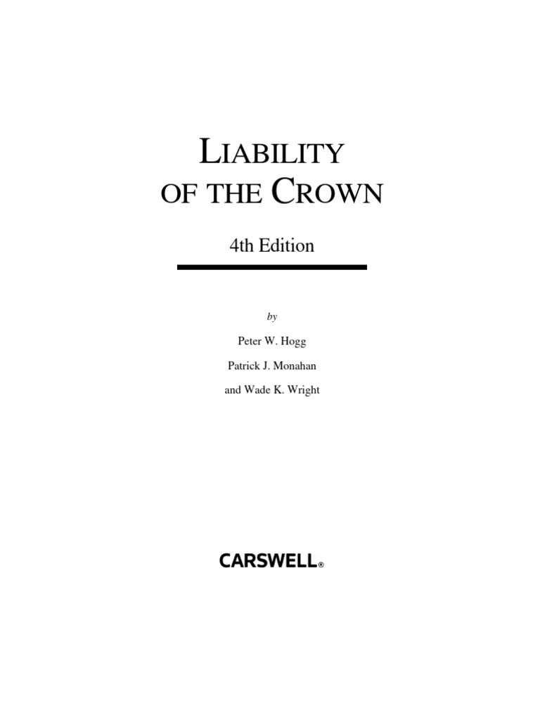 Liability of The Crown 4th Edition Hogg-Monahan | PDF | Tort ...