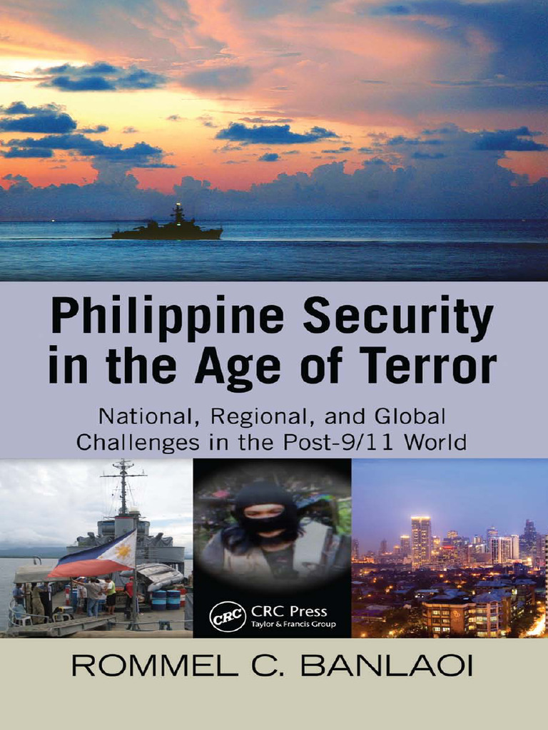 Philippine Security in The Age of Terror National, Regional, and Global ...