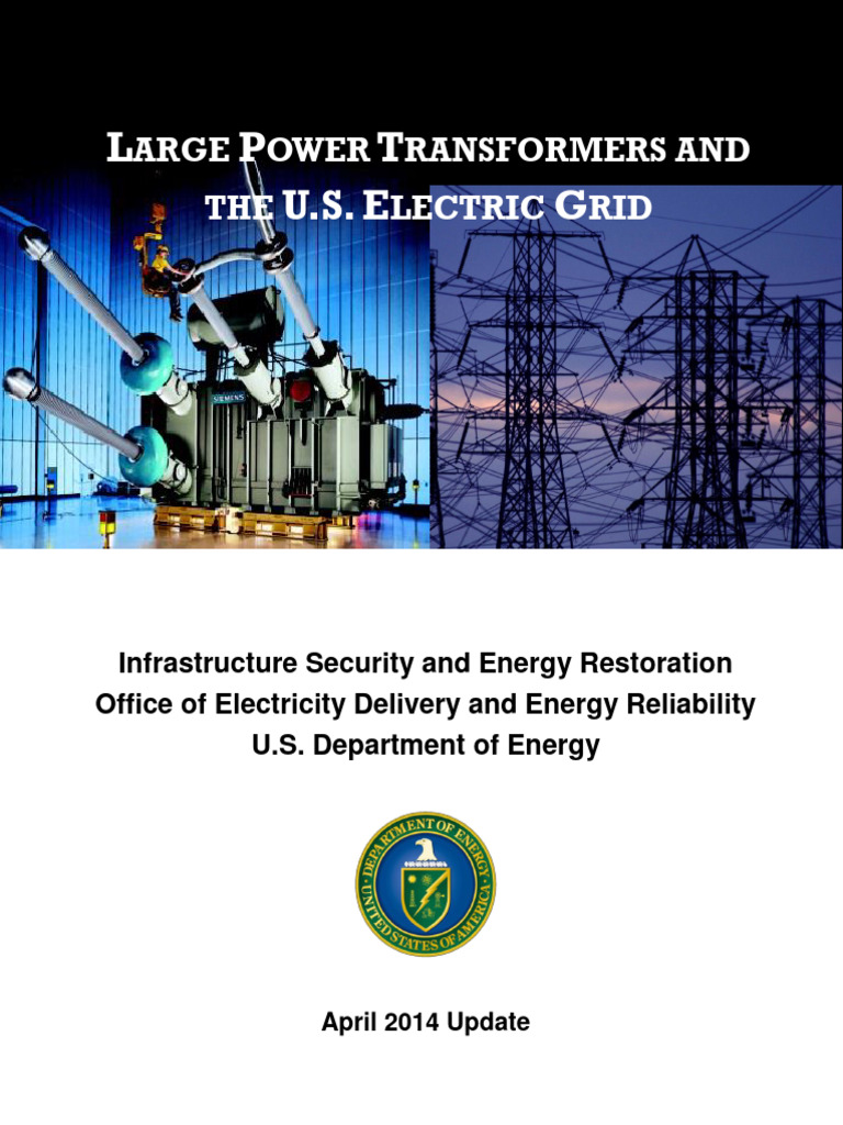 Dokumen - Tips Large Power Transformers and The Us Electric Grid Report Update | Download Free ...
